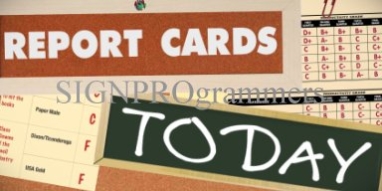 REPORT CARDS 06-010 - Animations and Video Sign Content Management